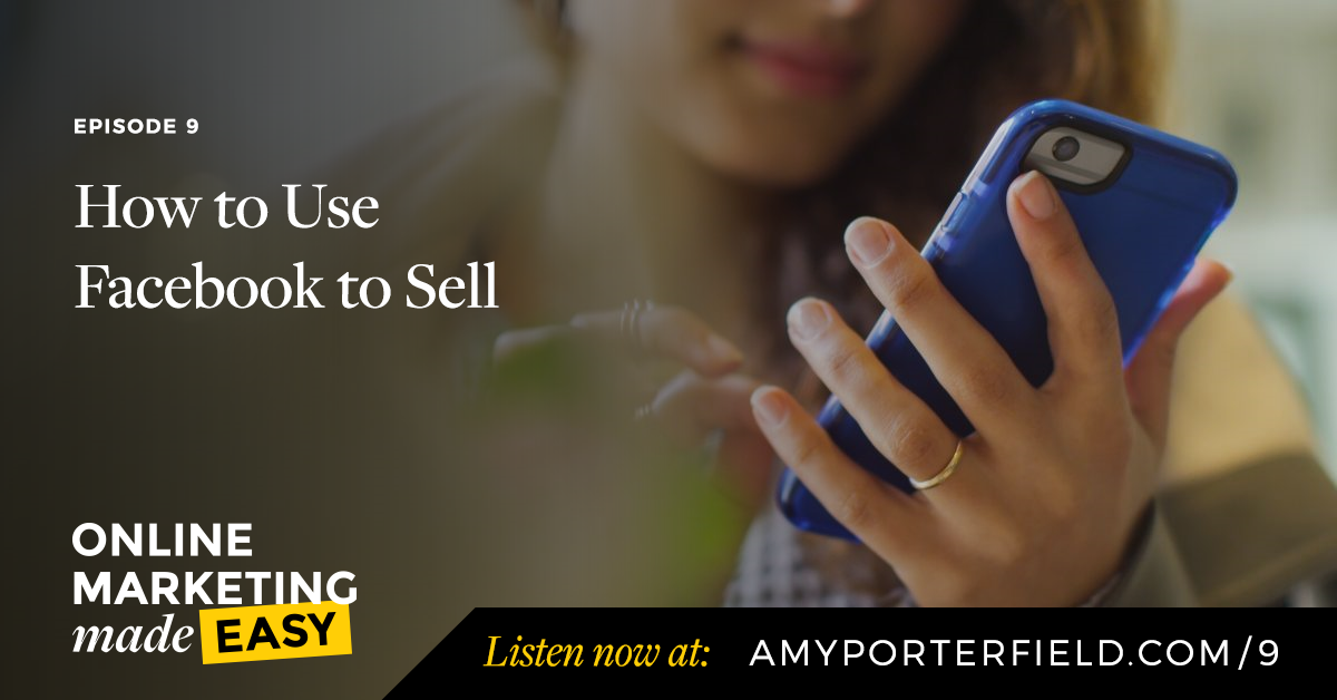 #9: How to Use Facebook to Sell with DJ Waldow - Amy Porterfield ...