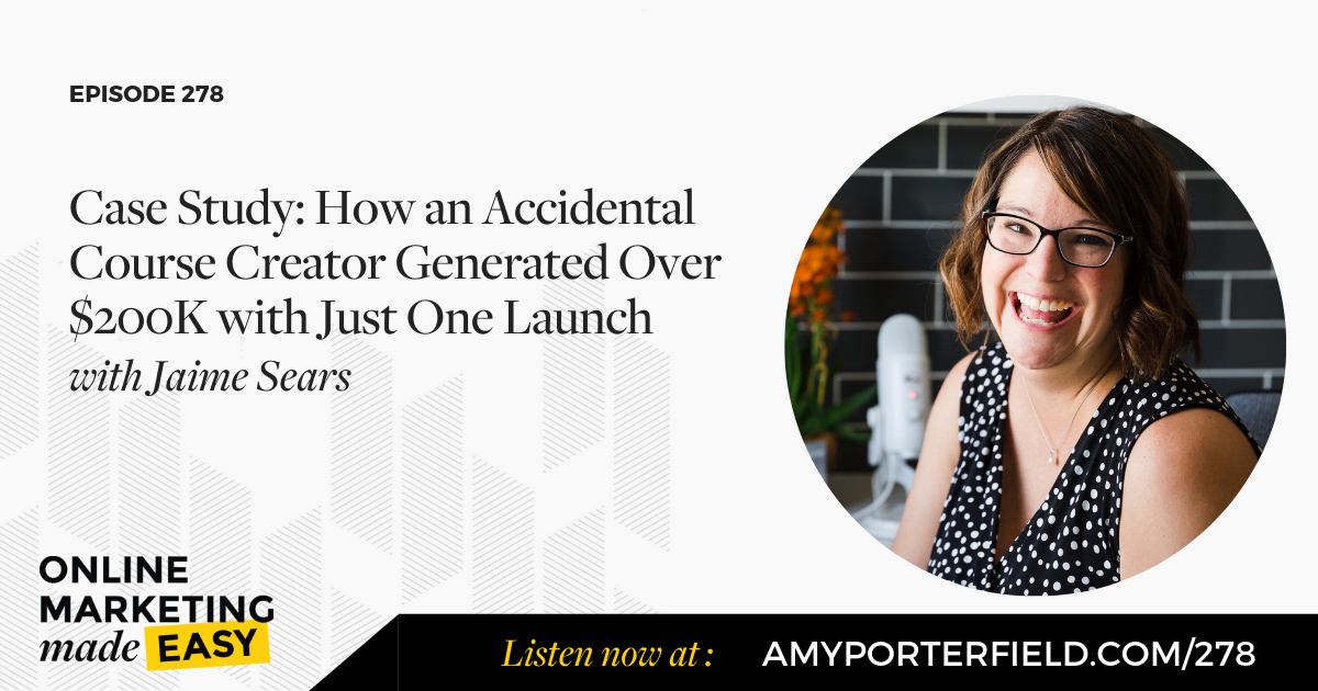 #278: Case Study: How an Accidental Course Creator Generated Over $200K ...