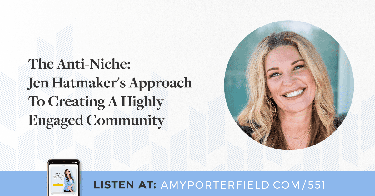 #551: The Anti-Niche: Jen Hatmaker's Approach To Creating A Highly ...